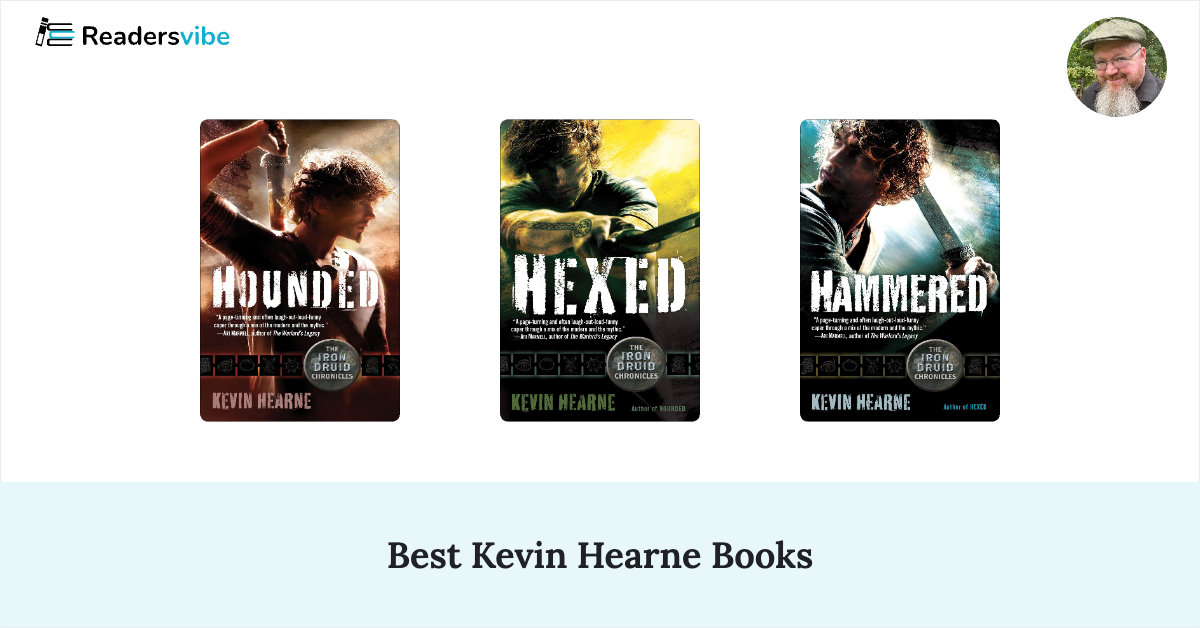 10 Best Kevin Hearne Books To Read (Updated 2025 List)