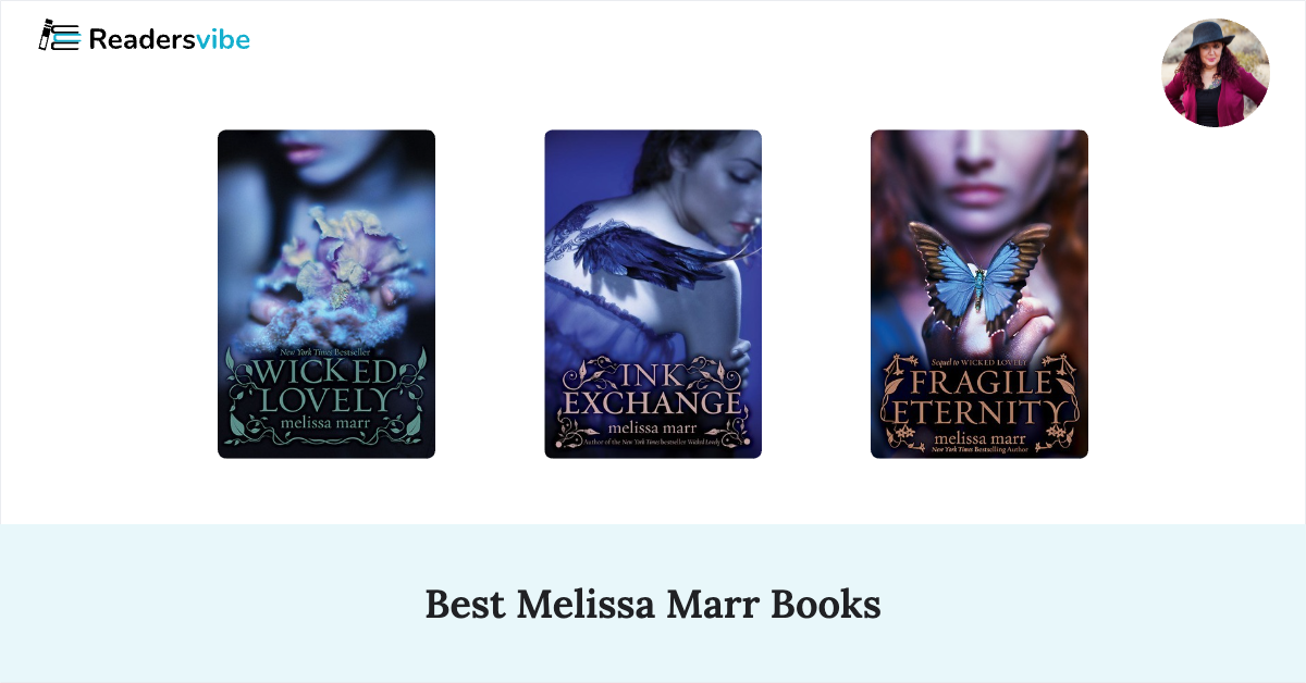10 Best Melissa Marr Books To Read (Updated 2026 List)