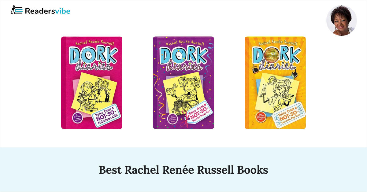 10 Best Rachel Renée Russell Books To Read (Updated 2025 List)