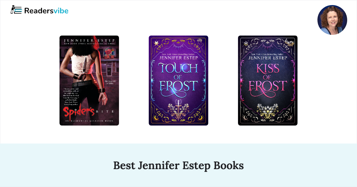 10 Best Jennifer Estep Books To Read (Updated 2025 List)