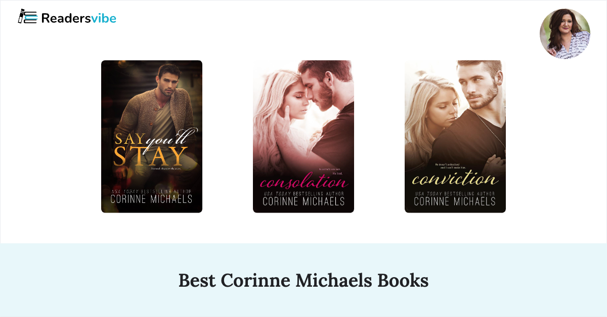 10 Best Corinne Michaels Books To Read (Updated 2025 List)