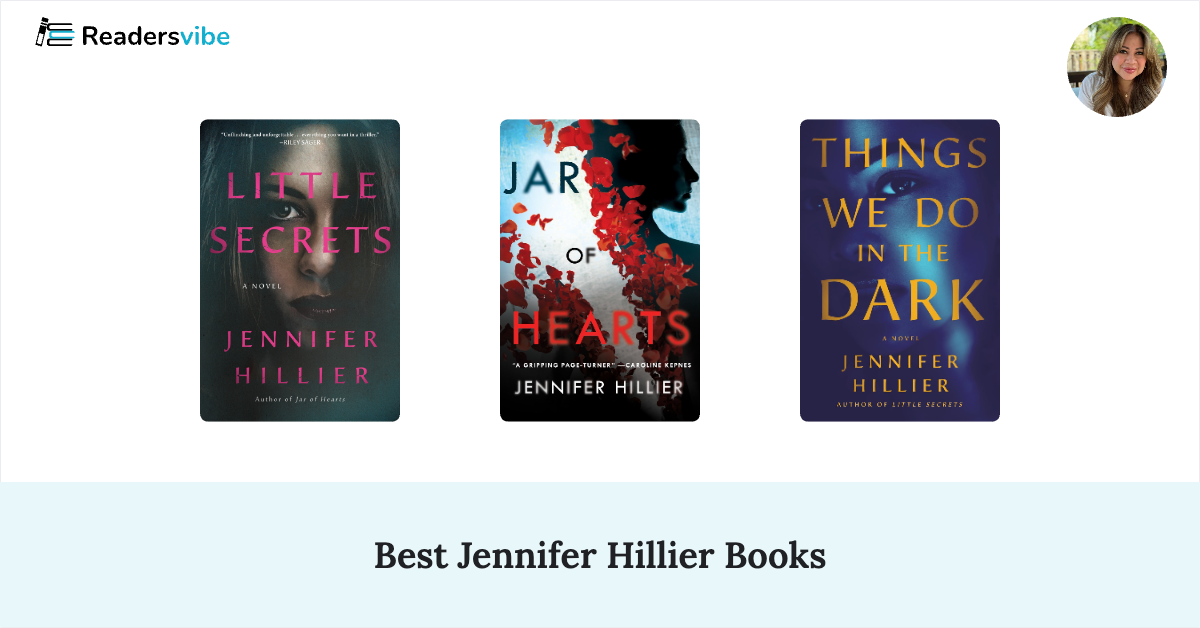 5 Best Jennifer Hillier Books To Read (Updated 2025 List)