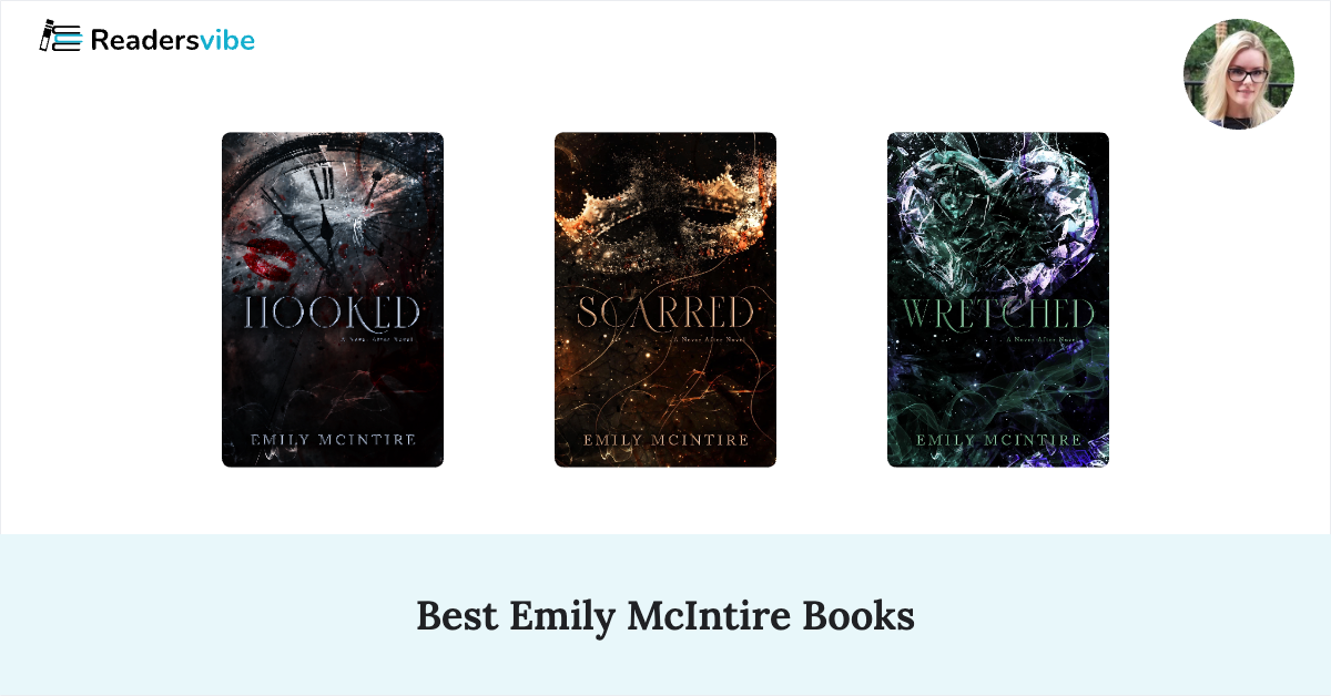 10 Best Emily McIntire Books To Read (Updated 2025 List)