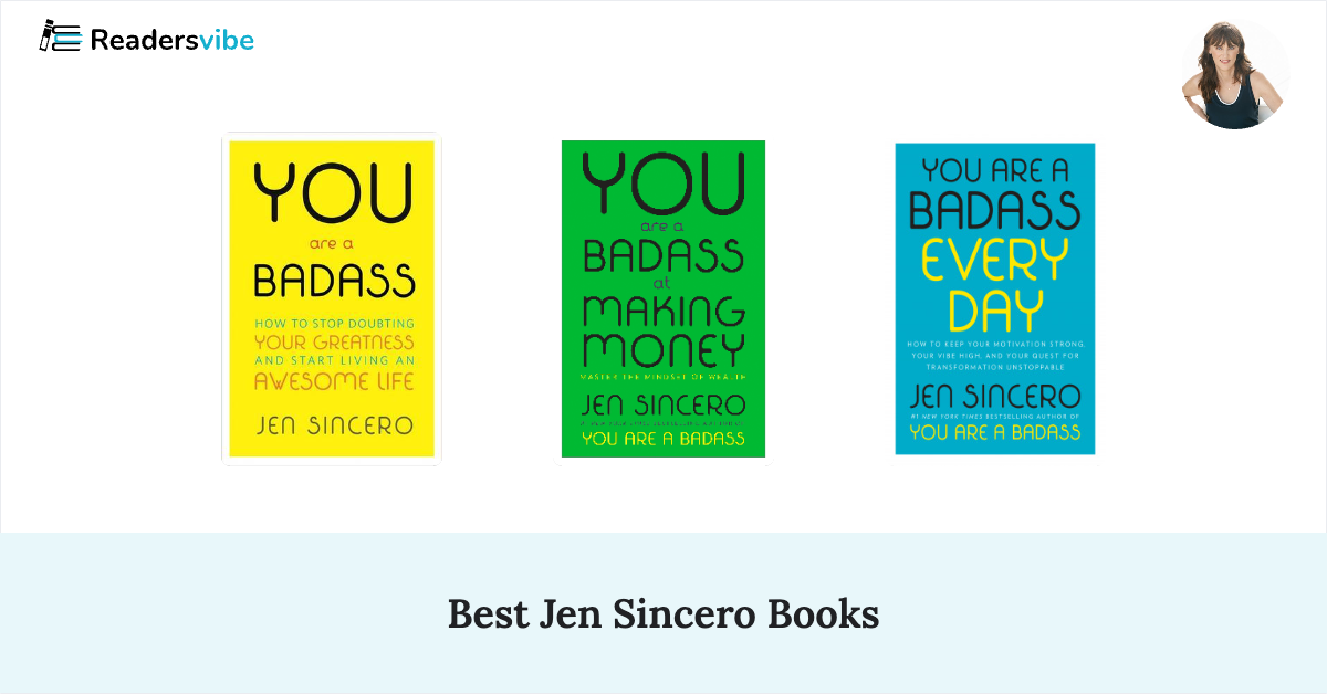 5 Best Jen Sincero Books To Read (Updated 2025 List)
