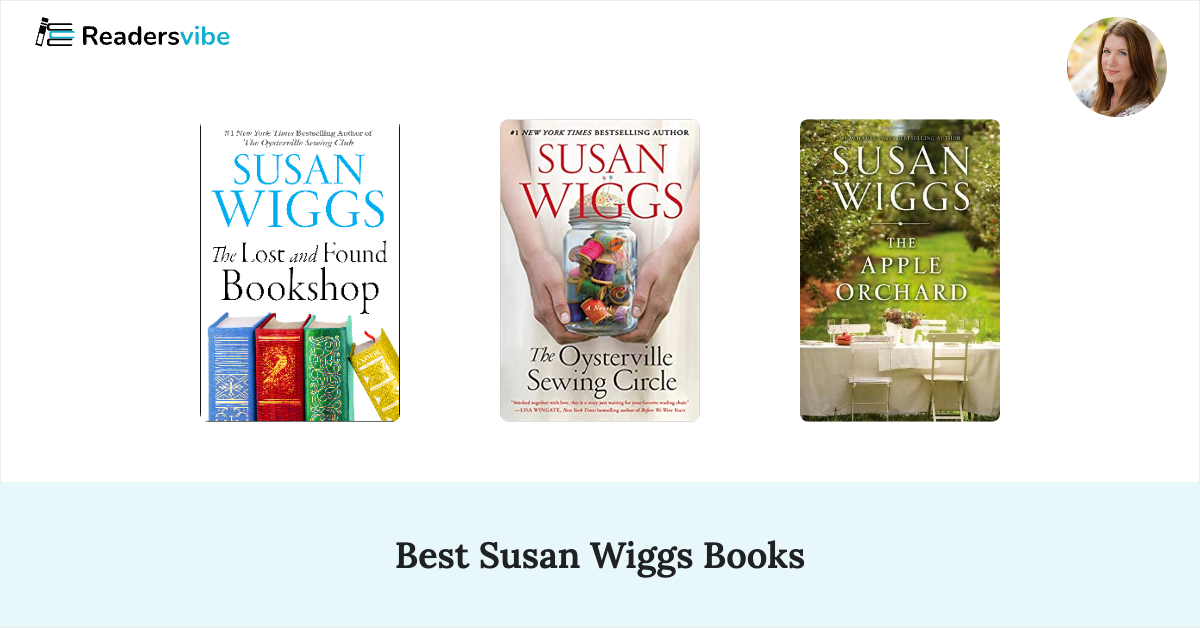 10 Best Susan Wiggs Books To Read (Updated 2026 List)