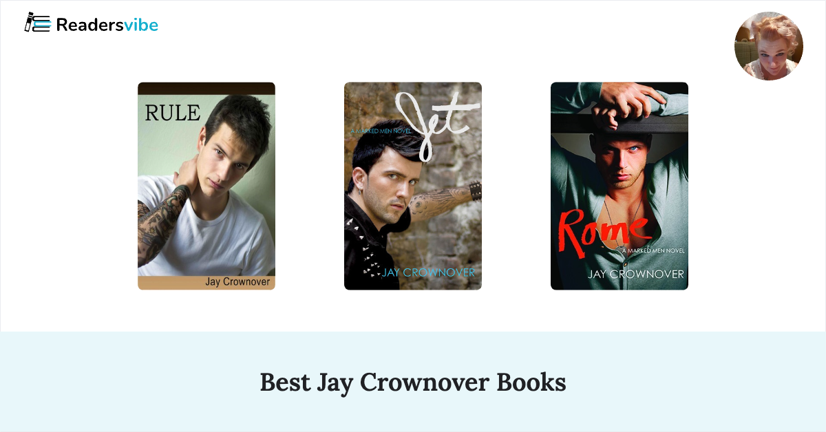 10 Best Jay Crownover Books To Read (Updated 2025 List)