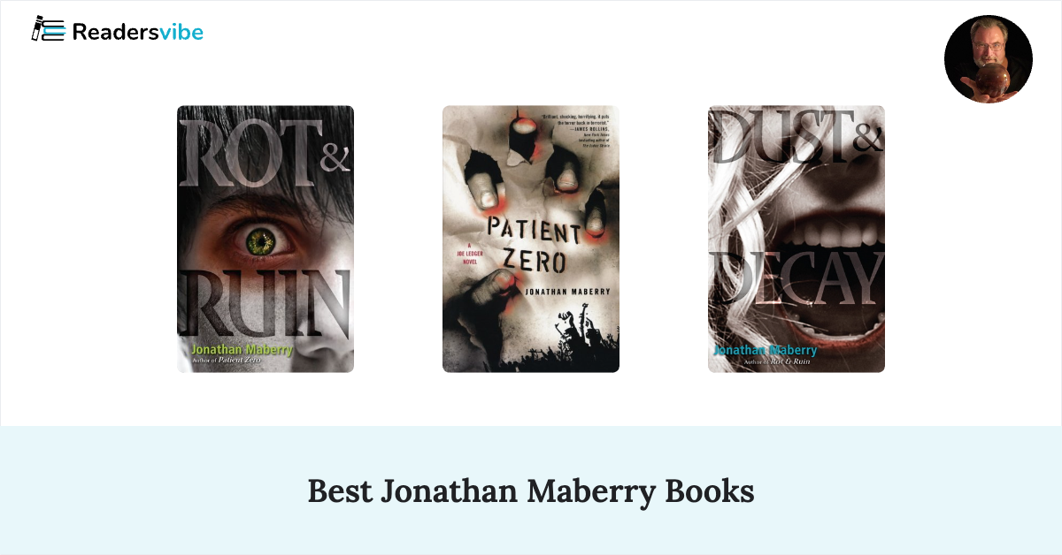 10 Best Jonathan Maberry Books To Read (Updated 2025 List)
