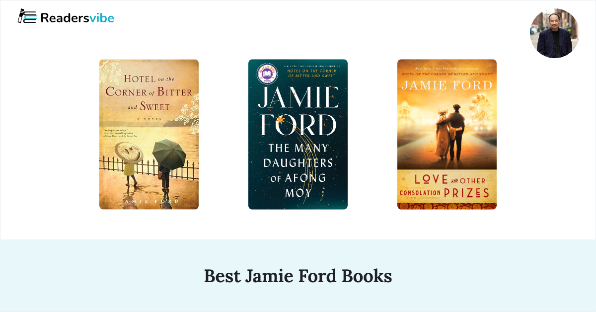 3 Best Jamie Ford Books To Read (Updated 2025 List)