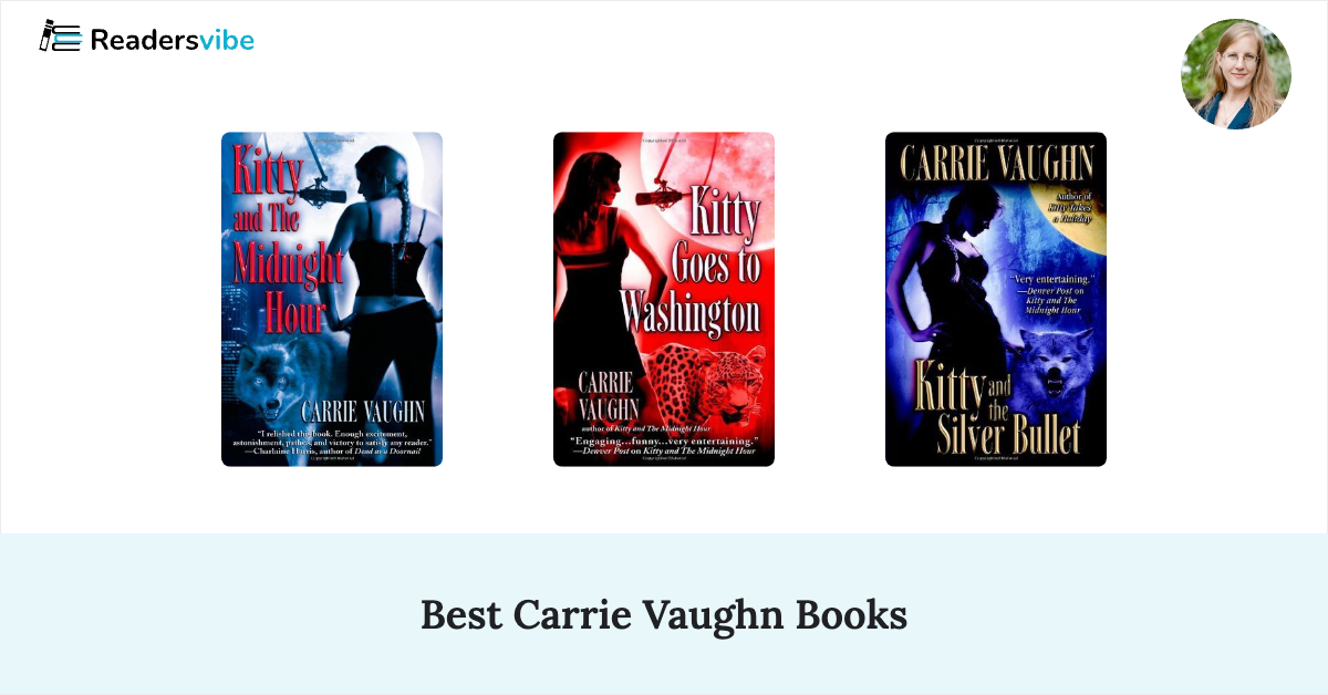 10 Best Carrie Vaughn Books To Read (Updated 2026 List)