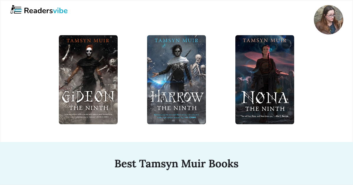 5 Best Tamsyn Muir Books To Read (Updated 2026 List)