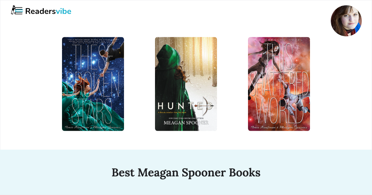 10 Best Meagan Spooner Books To Read (Updated 2026 List)