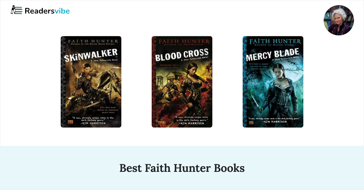 10 Best Faith Hunter Books To Read (Updated 2025 List)