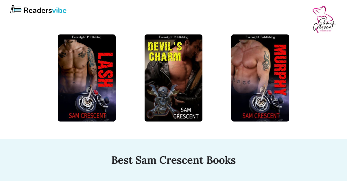 10 Best Sam Crescent Books To Read (Updated 2025 List)