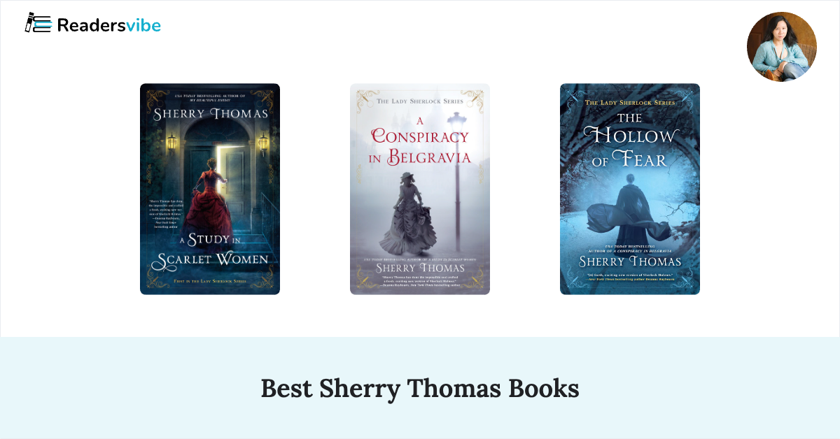 10 Best Sherry Thomas Books To Read (Updated 2026 List)