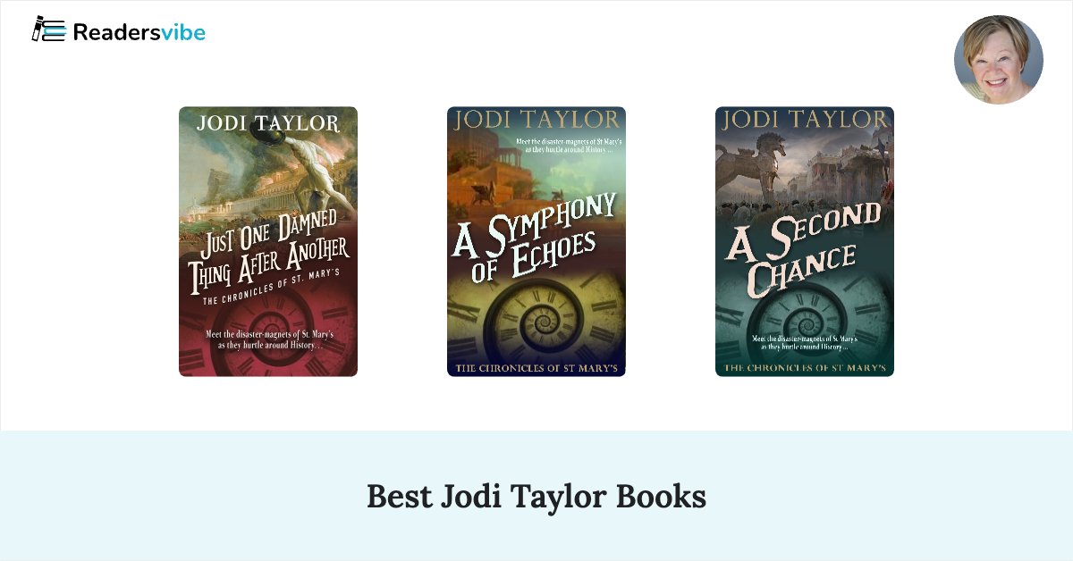10 Best Jodi Taylor Books To Read (Updated 2025 List)