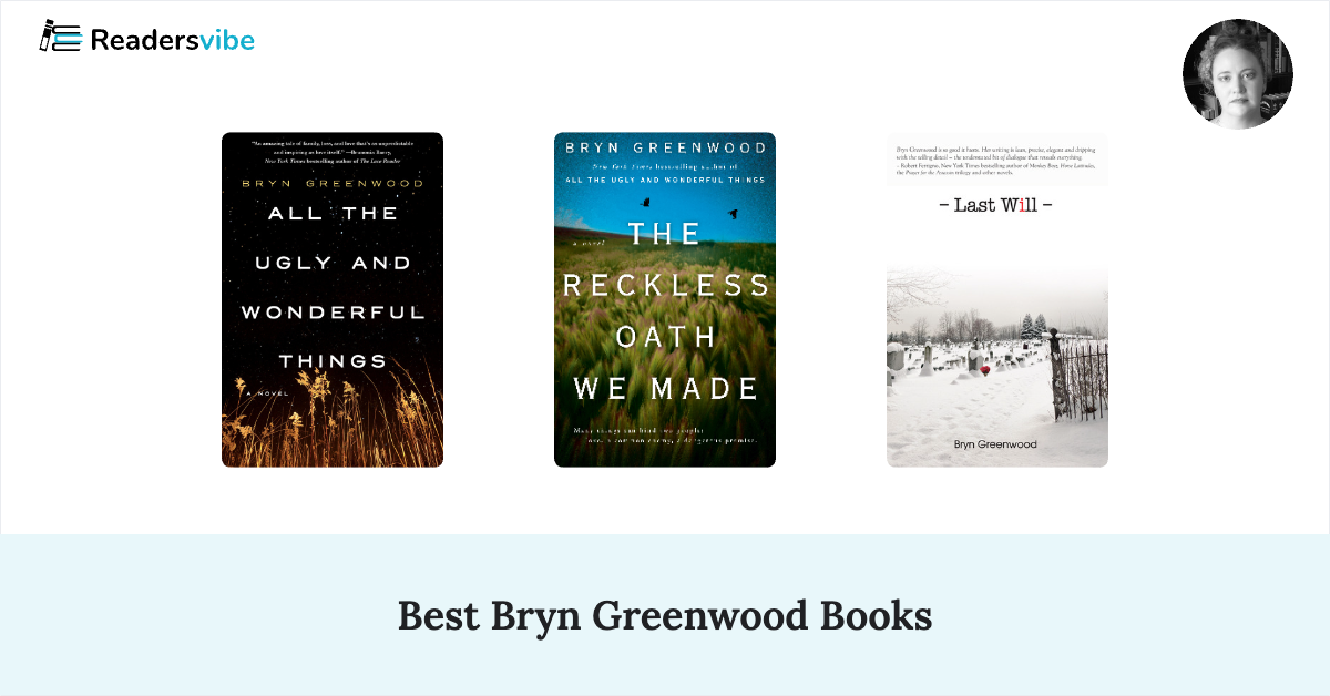 3 Best Bryn Greenwood Books To Read (Updated 2026 List)