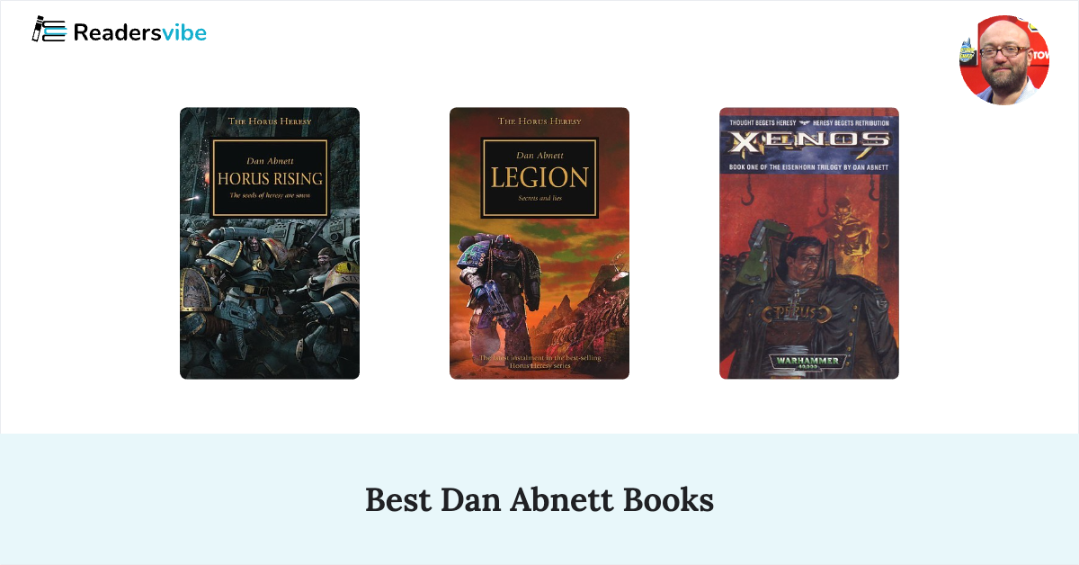 10 Best Dan Abnett Books To Read (Updated 2026 List)