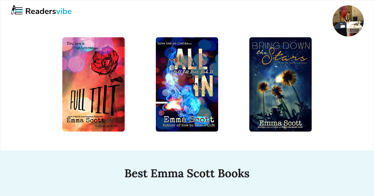 10 Best Emma Scott Books To Read (Updated 2025 List)