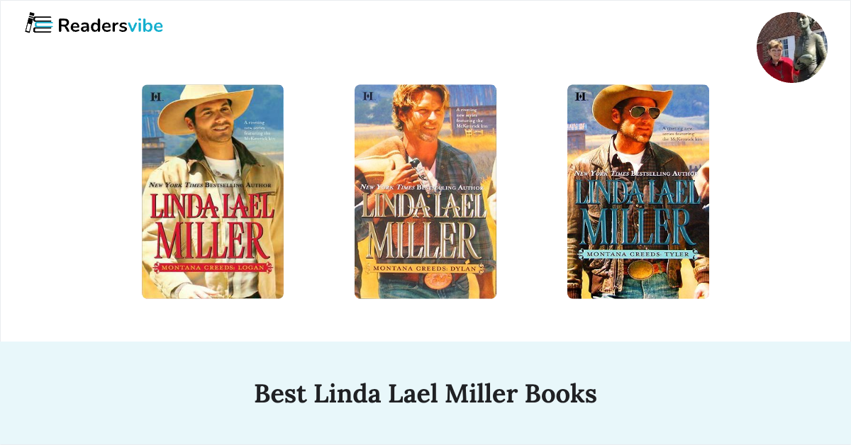 10 Best Linda Lael Miller Books To Read (Updated 2025 List)