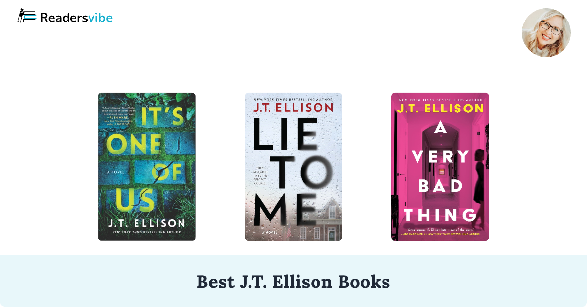 10 Best J.T. Ellison Books To Read (Updated 2025 List)