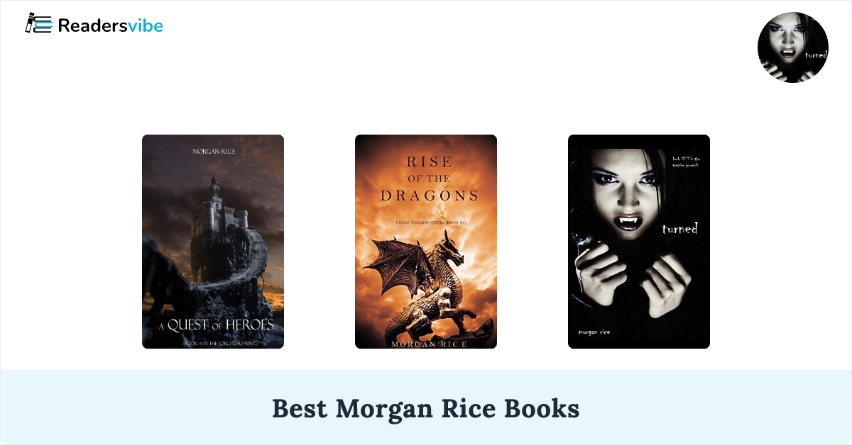 10 Best Morgan Rice Books To Read (Updated 2025 List)