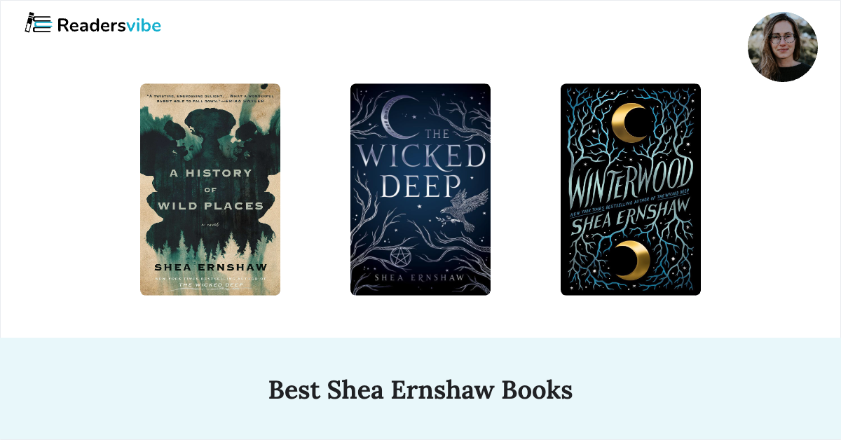 5 Best Shea Ernshaw Books To Read (Updated 2025 List)