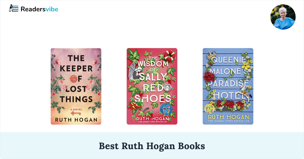 5 Best Ruth Hogan Books To Read (Updated 2025 List)
