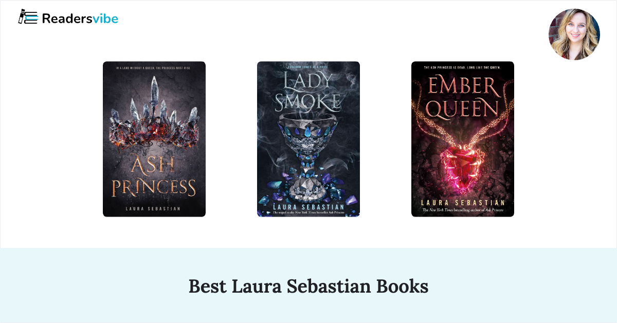 5 Best Laura Sebastian Books To Read (Updated 2026 List)