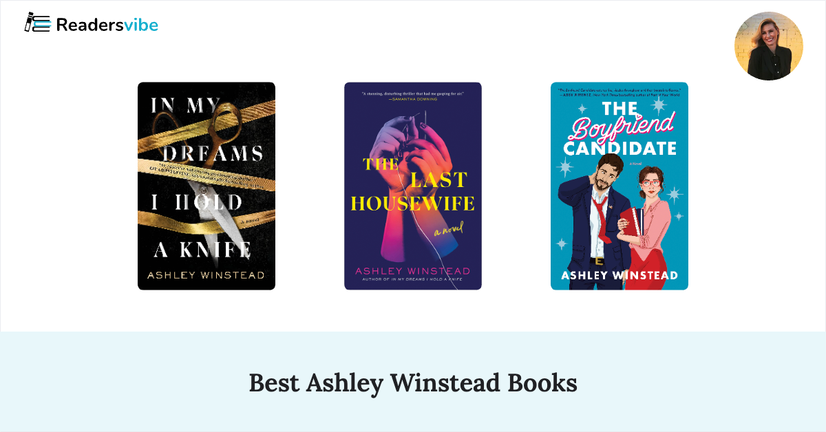 5 Best Ashley Winstead Books To Read (Updated 2025 List)