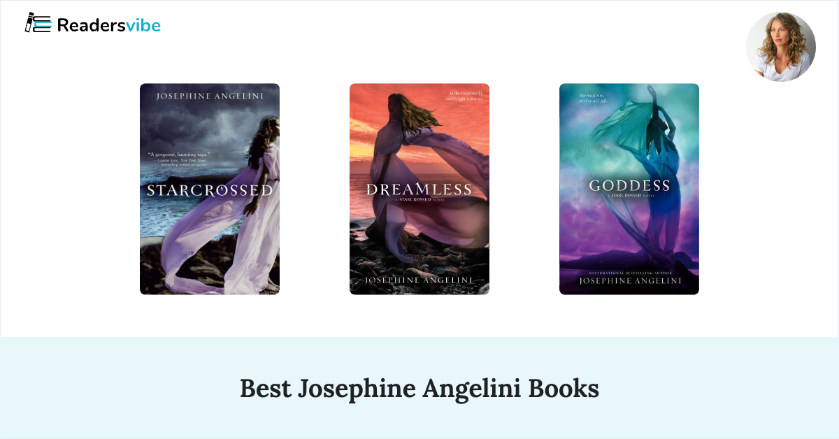 10 Best Josephine Angelini Books To Read (Updated 2026 List)