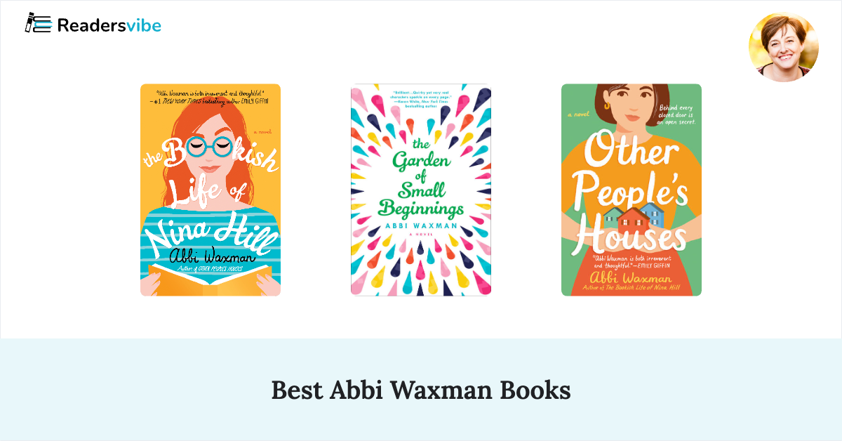 5 Best Abbi Waxman Books To Read (Updated 2025 List)