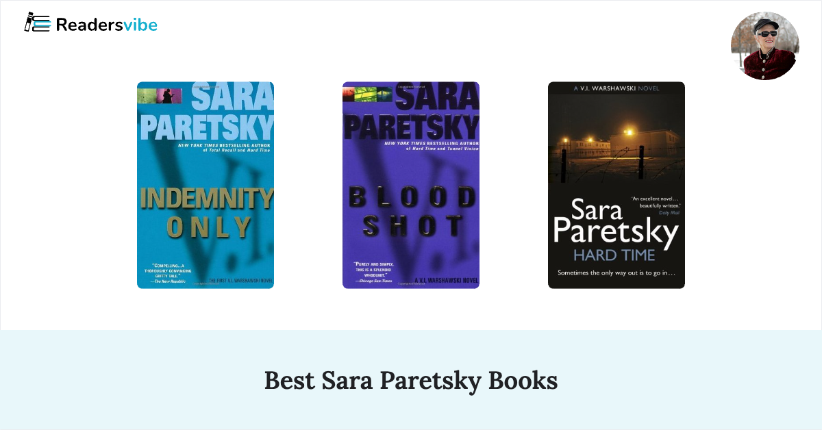10 Best Sara Paretsky Books To Read (Updated 2025 List)