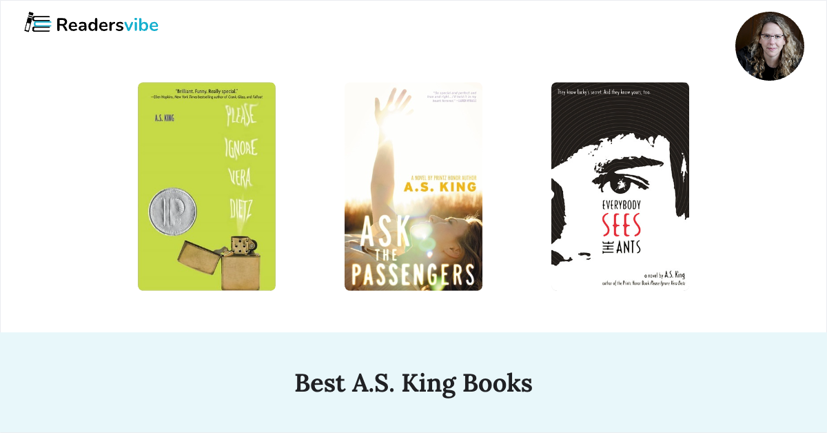 10 Best A.S. King Books To Read (Updated 2025 List)