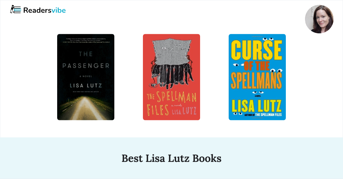 10 Best Lisa Lutz Books To Read (Updated 2025 List)