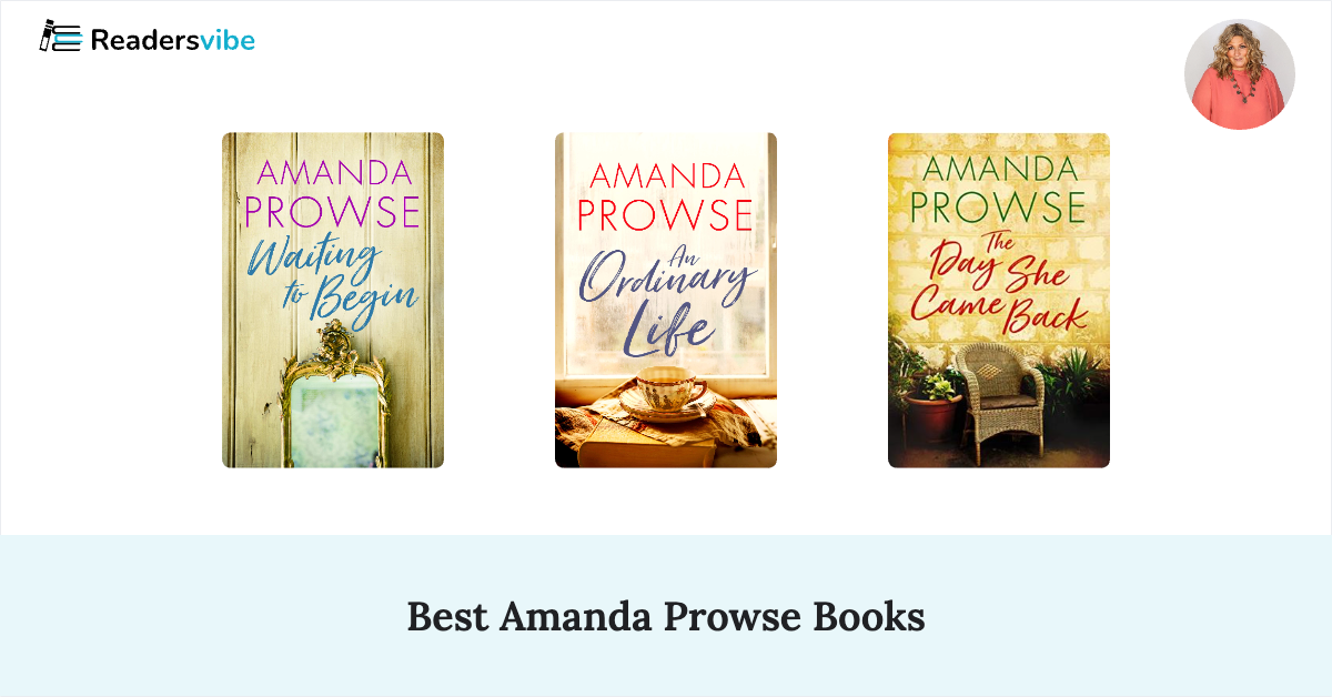 10 Best Amanda Prowse Books To Read (Updated 2025 List)
