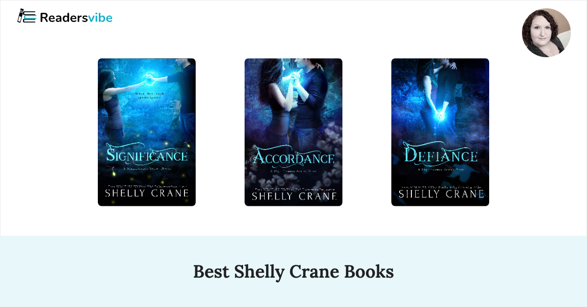 10 Best Shelly Crane Books To Read (Updated 2025 List)