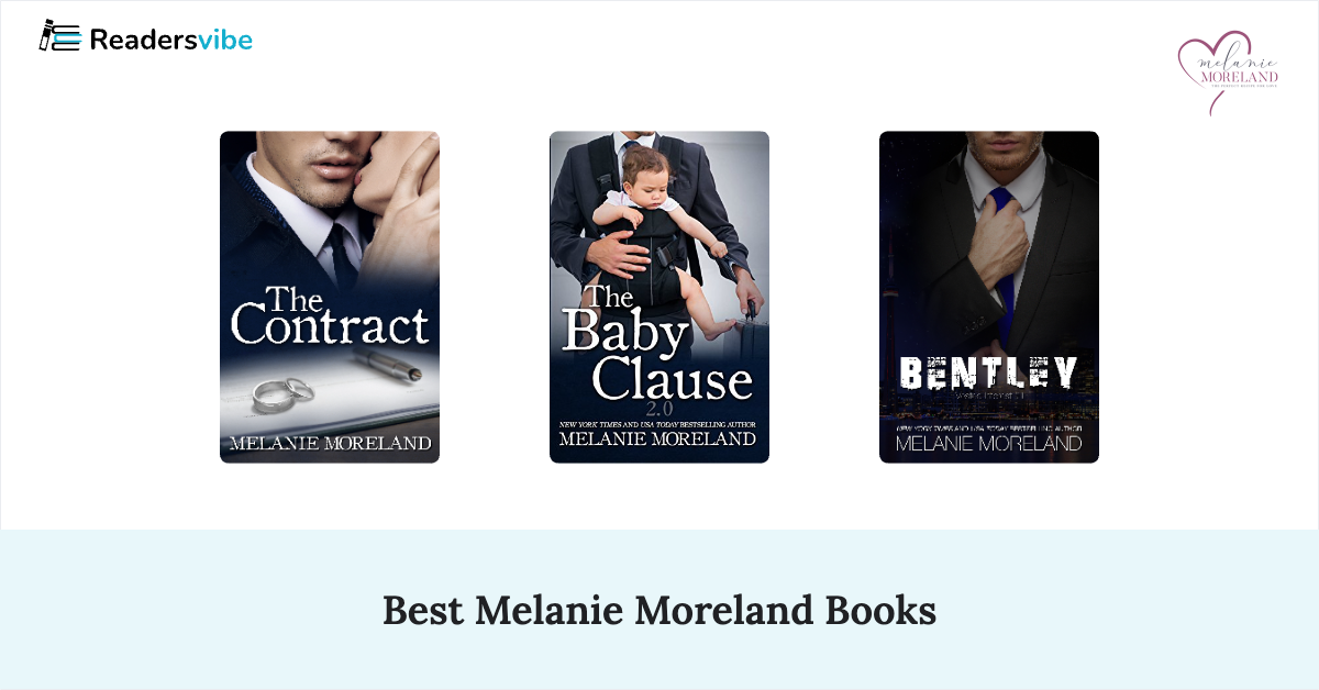 10 Best Melanie Moreland Books To Read (Updated 2026 List)