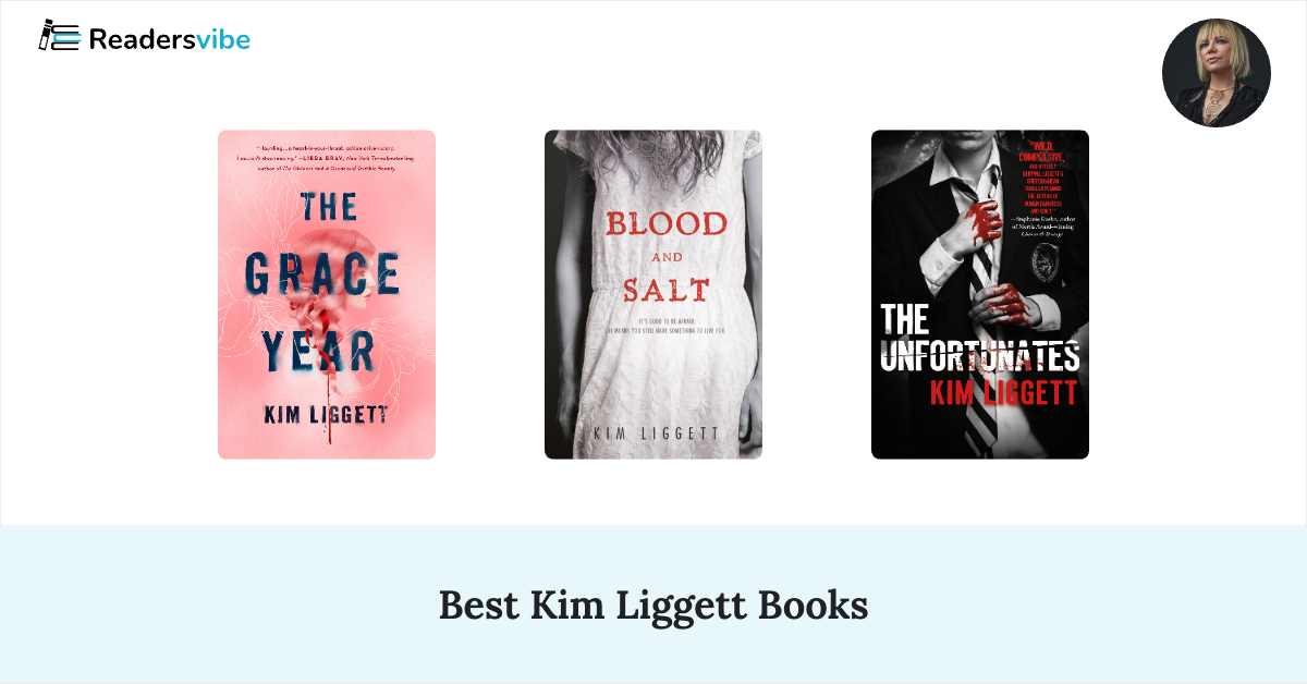 5 Best Kim Liggett Books To Read (Updated 2026 List)