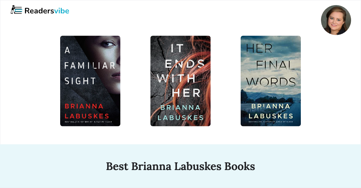 10 Best Brianna Labuskes Books To Read (Updated 2025 List)