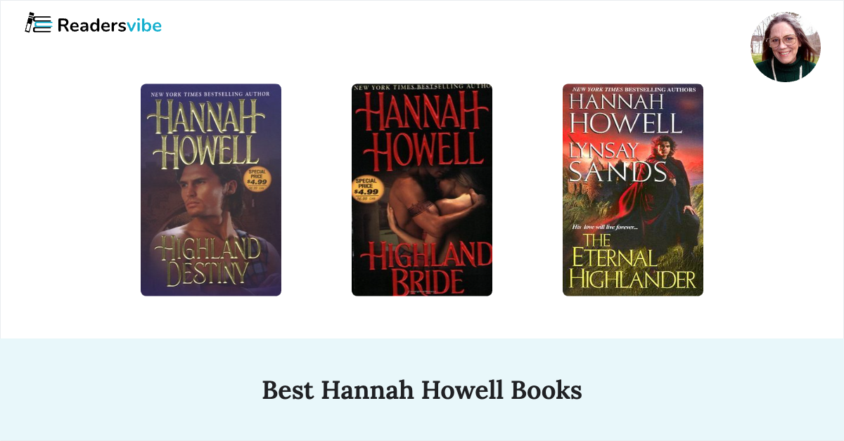 10 Best Hannah Howell Books To Read (Updated 2025 List)
