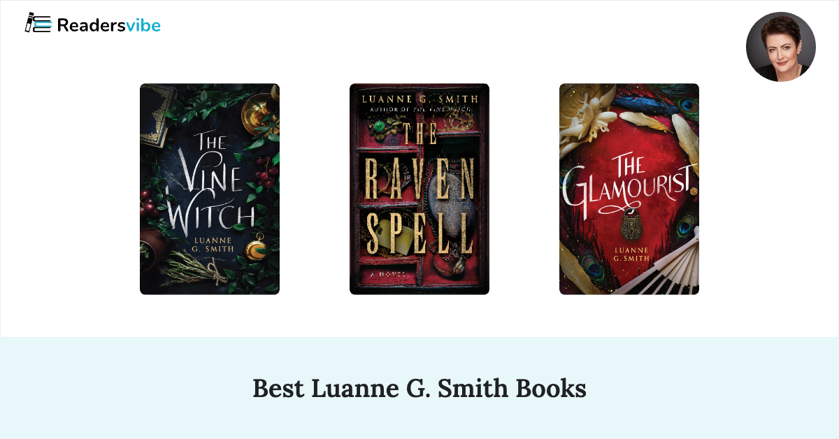 5 Best Luanne G. Smith Books To Read (Updated 2026 List)