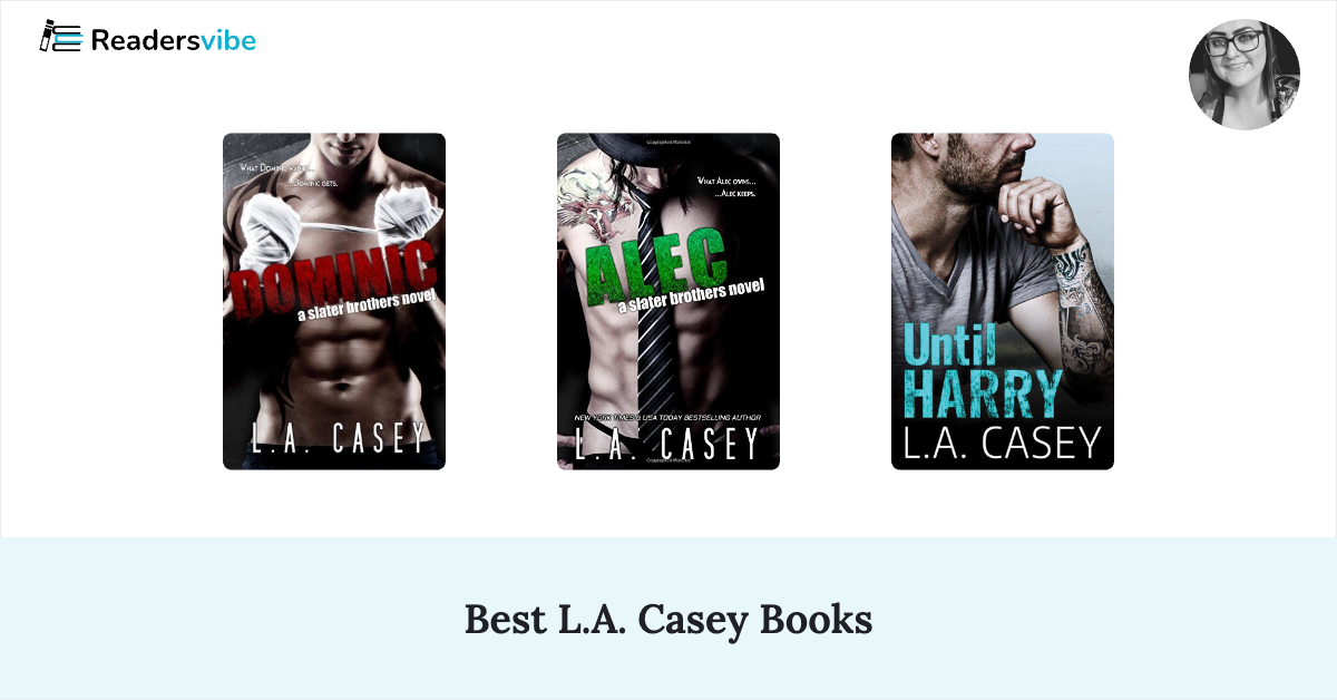 10 Best L.A. Casey Books To Read (Updated 2026 List)