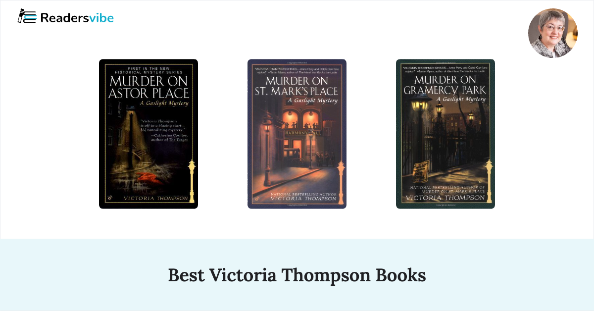 10 Best Victoria Thompson Books To Read (Updated 2025 List)