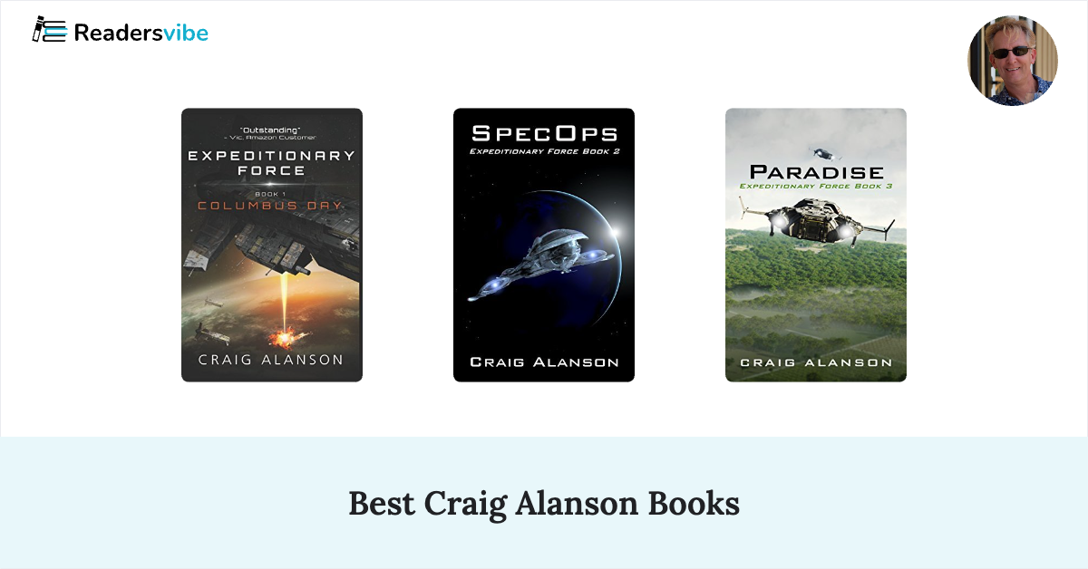 10 Best Craig Alanson Books To Read (Updated 2025 List)