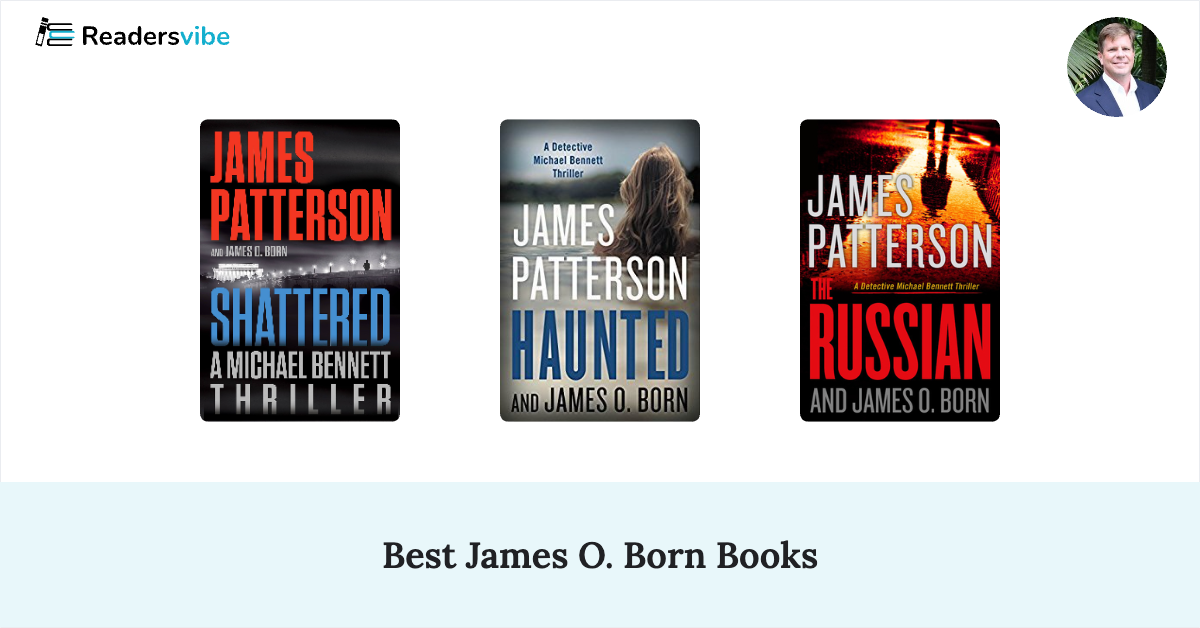 10 Best James O. Born Books To Read (Updated 2026 List)