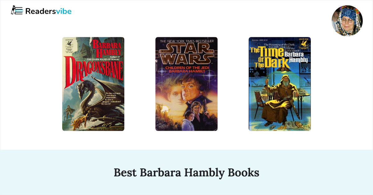 10 Best Barbara Hambly Books To Read (Updated 2025 List)