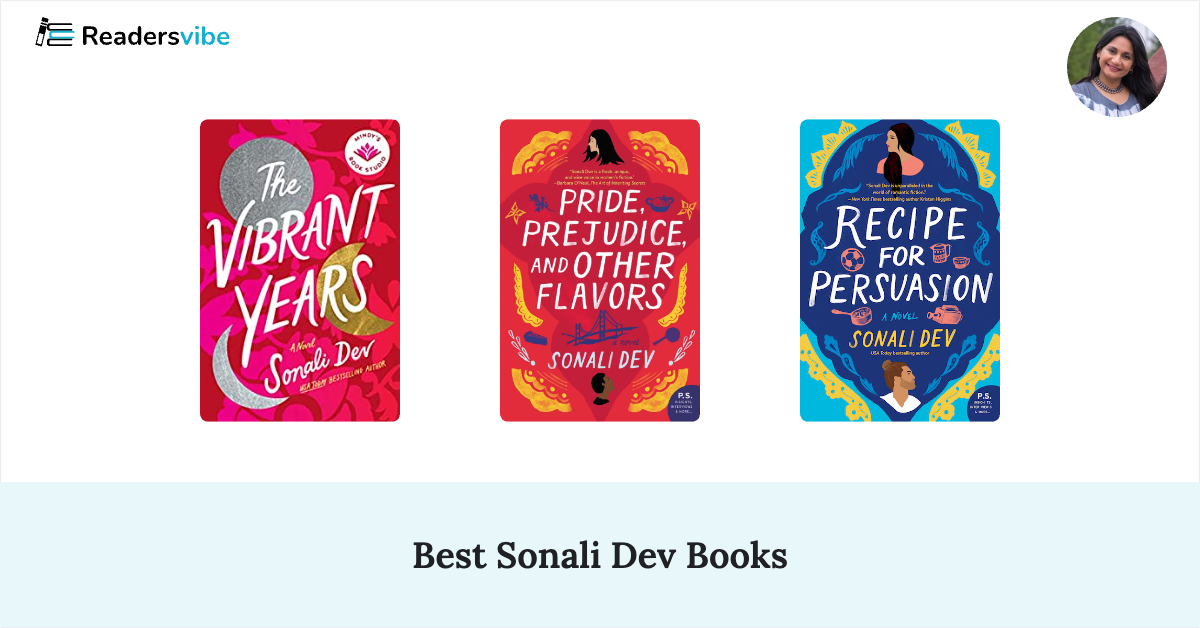 10 Best Sonali Dev Books To Read (Updated 2025 List)
