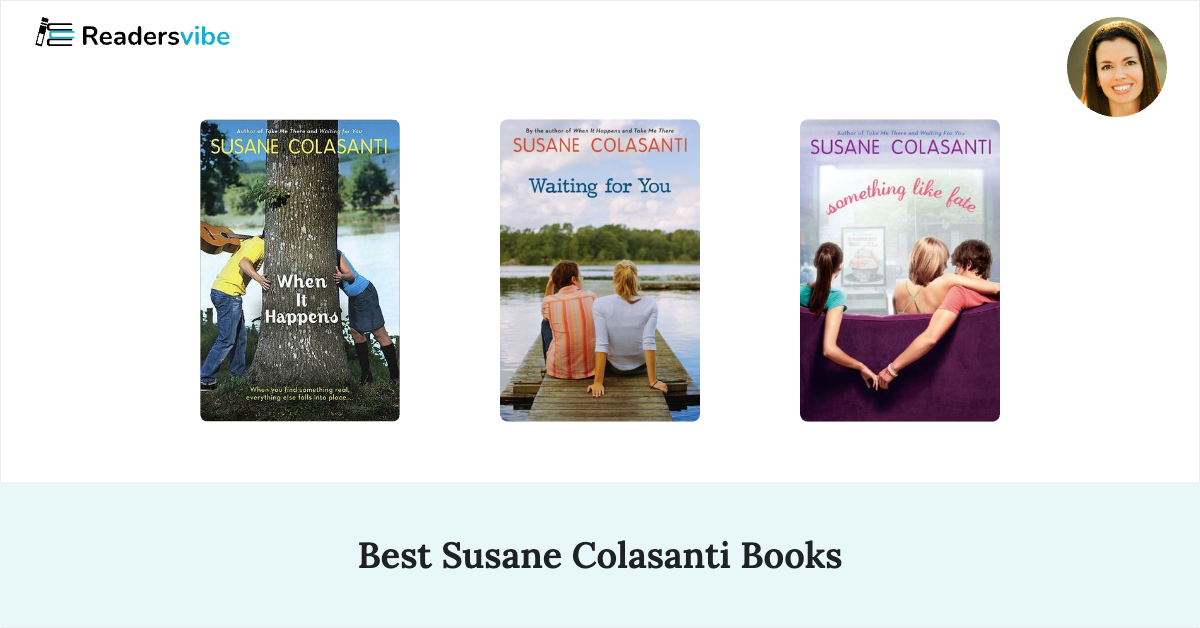 10 Best Susane Colasanti Books To Read (Updated 2025 List)