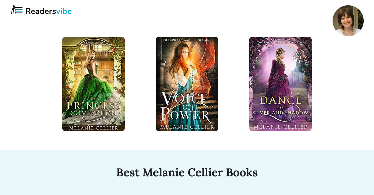 10 Best Melanie Cellier Books To Read (Updated 2025 List)
