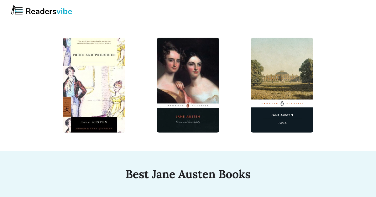 5 Best Jane Austen Books To Read